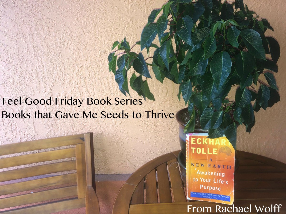 Feel-Good Friday Book Series: A New Earth – From A Loving Place