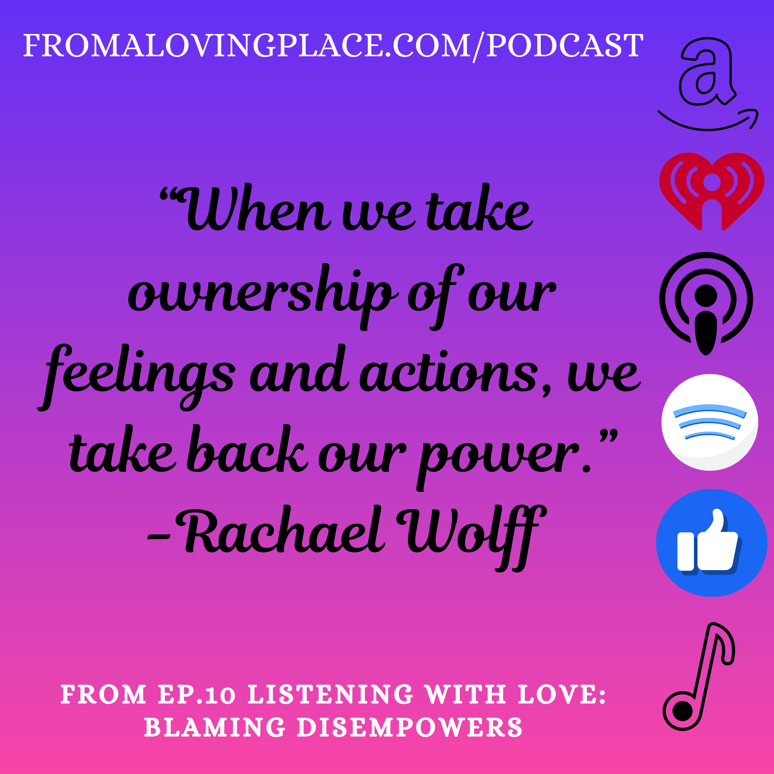 What’s Your Favorite Quote from Ep.10 of Listening with Love? – From A ...